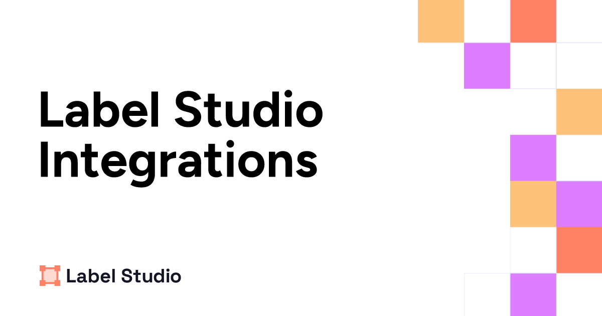 Integrations | Label Studio