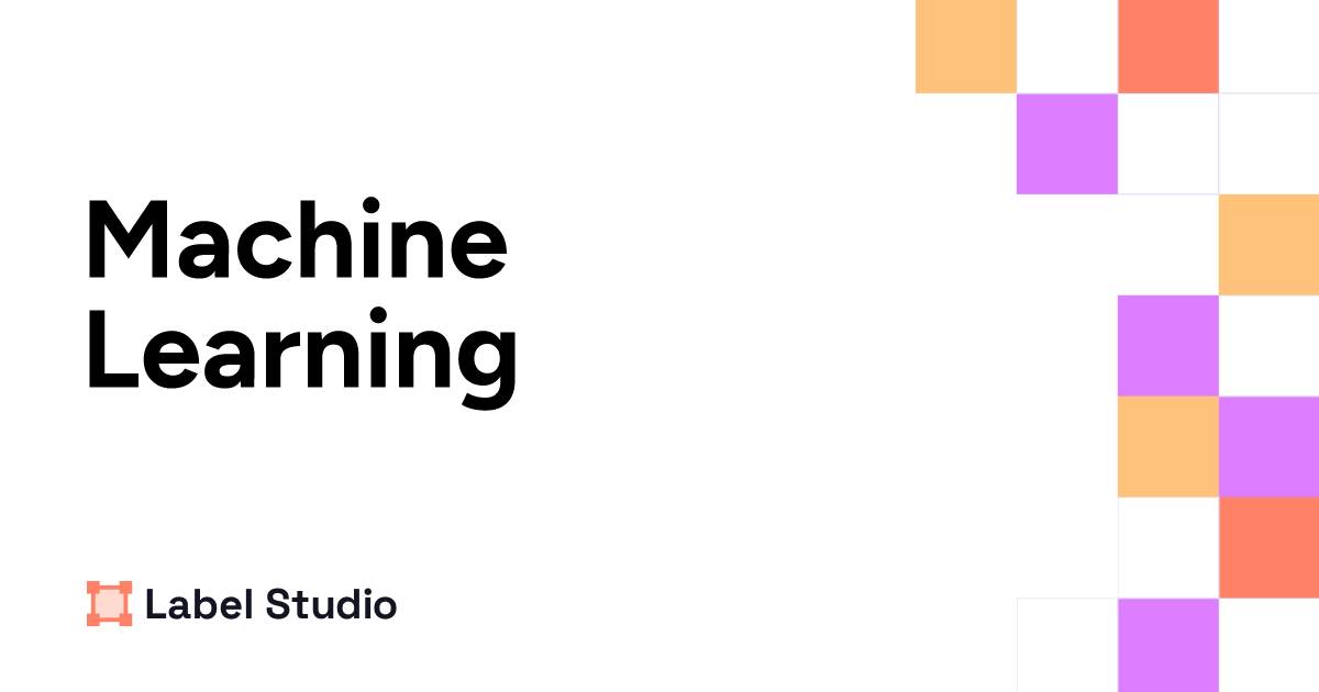 Machine Learning | Label Studio
